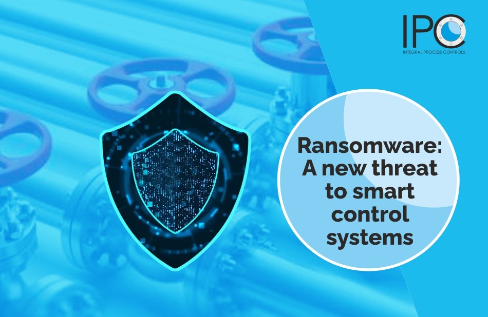 Ransomware - A new threat to smart control systems